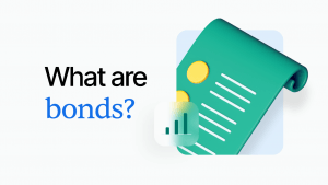 What Are Bonds? A Beginner’s Guide to Bond Investments in 2026