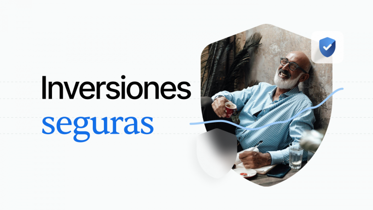 Inversiones Seguras: Opciones Confiables para Proteger tu Capital